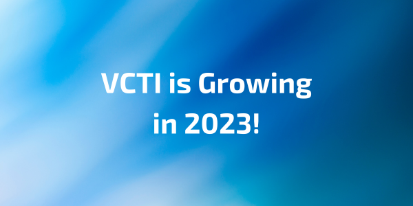 VCTI is Growing!